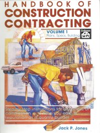 Handbook of Construction Contracting, Vol. 1